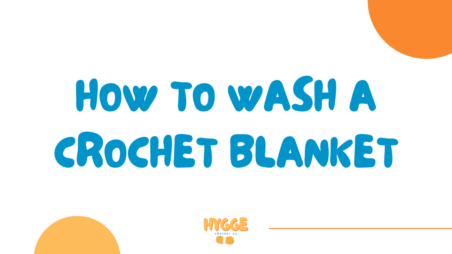 How to Wash a Crochet Blanket: A Comprehensive Guide - HyggeCrochetCo